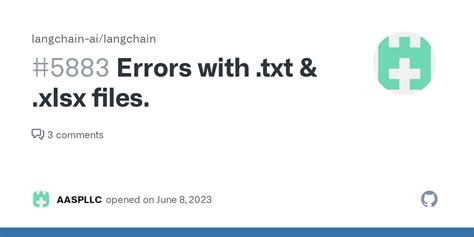 Errors With Txt And Xlsx Files · Issue 5883 · Langchain Ailangchain
