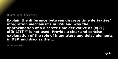 Explain The Difference Between Discrete Time Deri General Reasoning