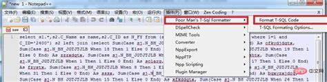 Notepad怎么格式化sql语句 Notepad Php中文网 Notepad怎么格式化sql语句 Notepad Php中文网