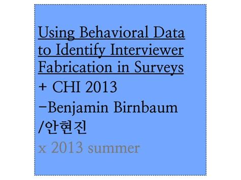 Using Behavioral Data To Identify Interviewer Fabrication In Surveys