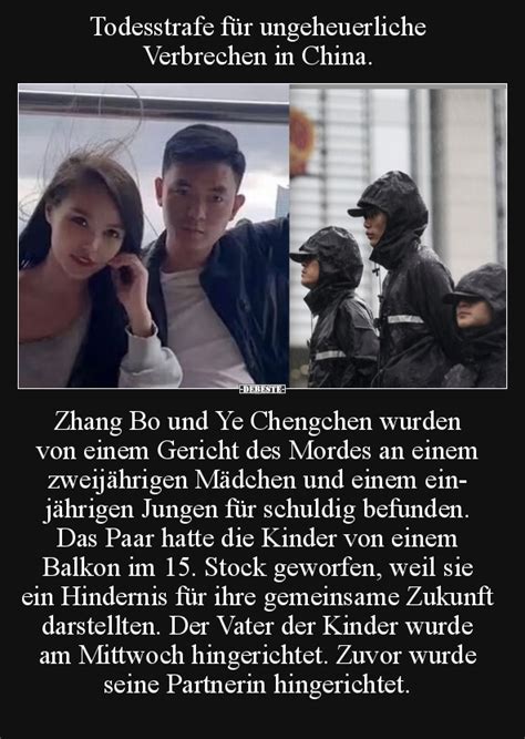 Todesstrafe Für Ungeheuerliche Verbrechen In China Zhang Bo Und Ye