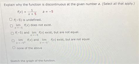 Solved Explain Why The Function Is Discontinuous At The