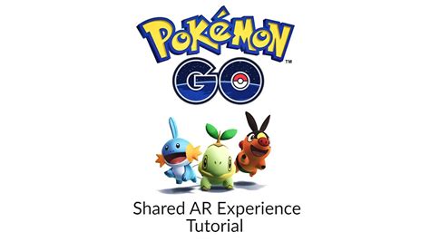 Pokémon Go Official Shared Ar Experience Tutorial Trailer Youtube