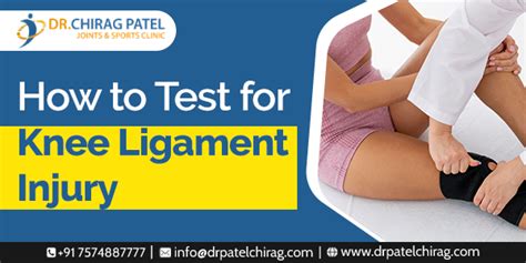 How To Test For Knee Ligament Injury Dr Chirag Patel