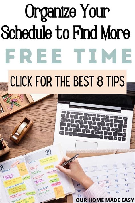 8 Tips for Organizing Your Schedule to Help You Find More Free Time ...
