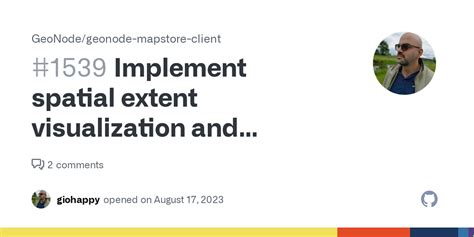 Implement Spatial Extent Visualization And Management · Issue 1539