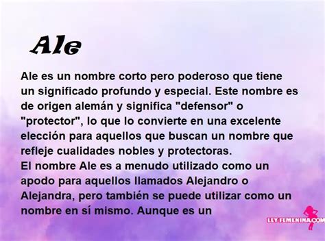 Significado Del Nombre Ale Ley Femenina Frases Para Mujeres Im Genes