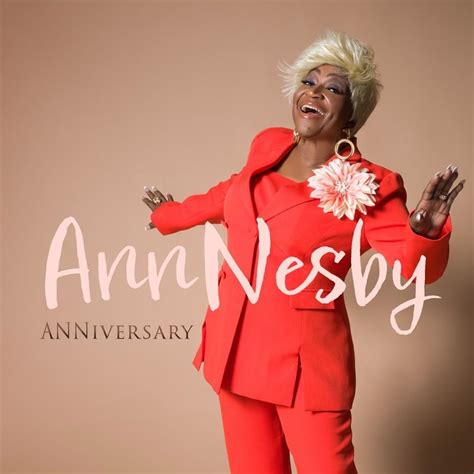 Ann Nesby Anniversary Lyrics And Tracklist Genius