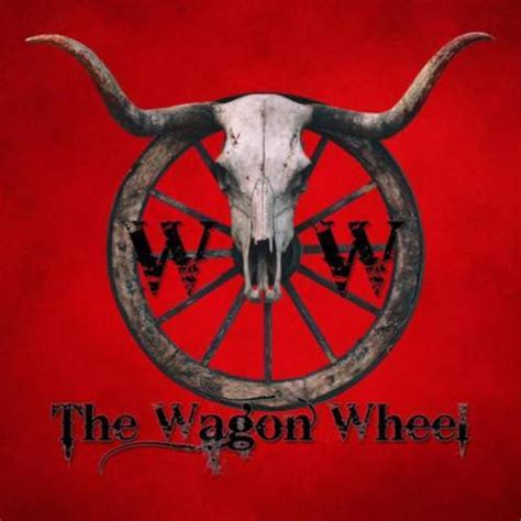 The Wagon Wheel Eagle Pass Tx