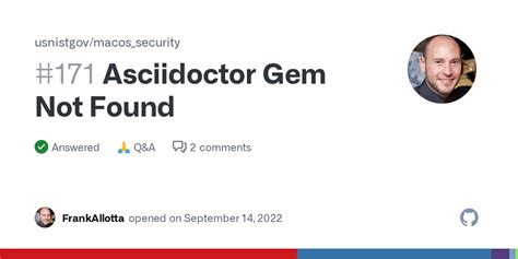 Asciidoctor Gem Not Found · Usnistgov Macossecurity · Discussion 171