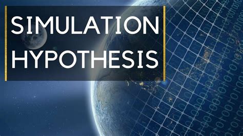 Life Is Simulation Exploring The Intriguing Hypothesis Researchgate