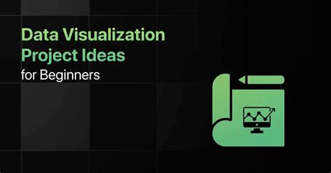 10 Best Data Visualization Project Ideas For Beginners