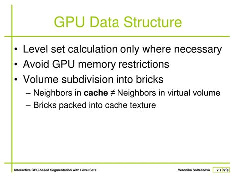 Ppt Interactive Gpu Based Segmentation Of Large Volume Data With