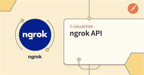 Ngrok Api Get Started Postman Api Network