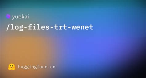 Yuekai Log Files Trt Wenet At Main