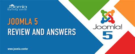 Joomla 5 Review And Answers Joomla Learning Center