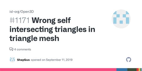 wrong self intersecting triangles in triangle mesh · issue 1171 · isl