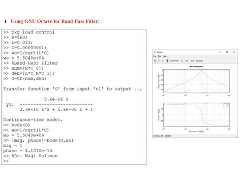 Solved 1- Using GNU Octave for Band-Pass Filter: > pkg load | Chegg.com