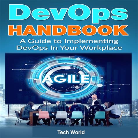 Amazon Devops Handbook A Guide To Implementing Devops In Your Workplace Audible Audio