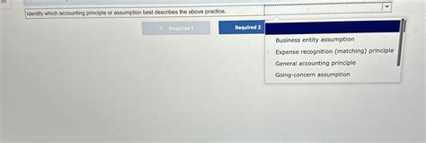 Solved Identify Which Accounting Principle Or Assumption
