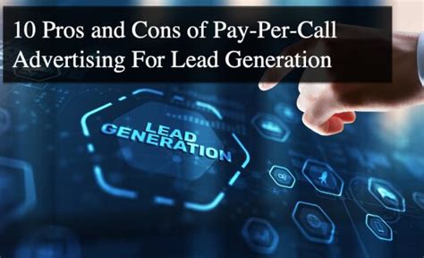 10 Pros And Cons Of Pay Per Call Advertising For Lead Generation