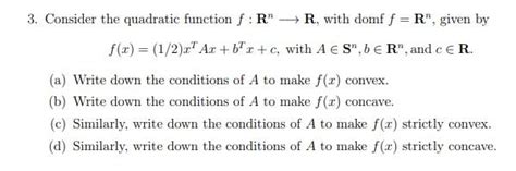 solved 3 consider the quadratic function f r r with domf
