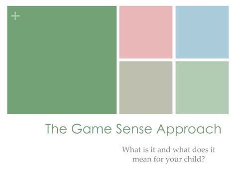 Game Sense Approach Ppt