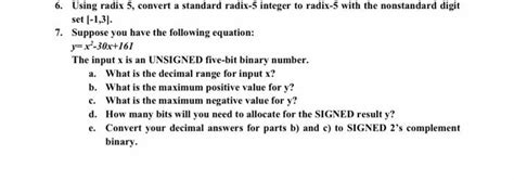 solved 6 using radix 5 convert a standard radix 5 integer
