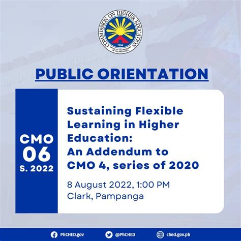 Public Orientation on CHED Memorandum Order No. 6, series of 2022: “Sustaining Flexible Learning ...