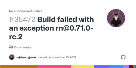 Build Failed With An Exception Rn Rc Issue Facebook React Native GitHub