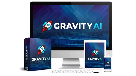 gravity ai review 2024 your ultimate ai traffic and commission system