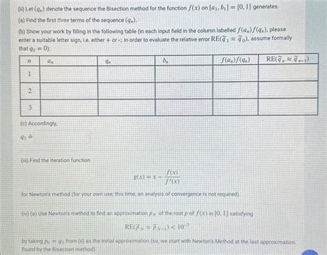 Solved Joint Use Of The Bisection And Newtons Method All