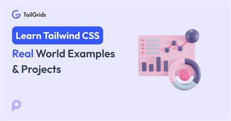 Master Tailwind Css With Real World Examples And Projects Tailgrids