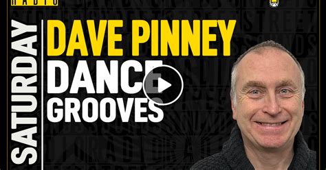 Dance Grooves With Dave Pinney On Street Sounds Radio 2000 2200 01 03
