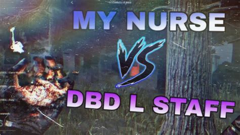 My Nurse Vs Dbdl Night Owls Community Night Dbdl Tournament Tournament Game Youtube