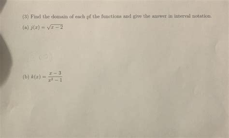 Solved 3 Find The Domain Of Each Of The Functions And Give Chegg Com