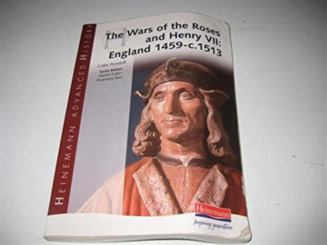 The War Of The Roses And Henry Vii Colin Pendrill 9780435327422