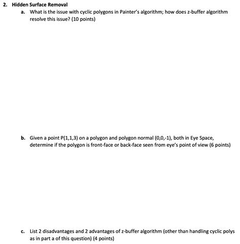 Solved 2 Hidden Surface Removal A What Is The Issue With