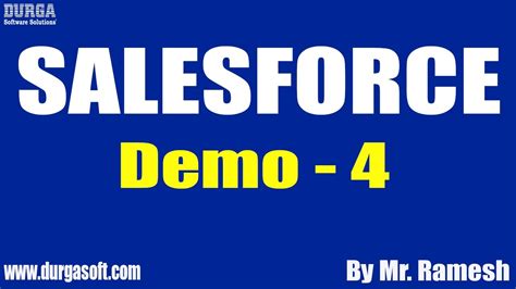 Salesforce Tutorials Demo 4 By Mr Ramesh On 09 02 2021 830pm