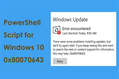 How To Use Powershell Script For Windows 10 0x80070643 Error