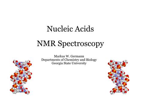 Pdf Nucleic Acids Nmr Spectroscopy University Of Georgiateslaccrc