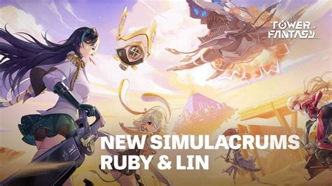 Tower Of Fantasy New Simulacrum Ruby And Lin Coming With Version 2 0 Bluestacks