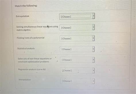 Match The Following Extrapolation Choose Solving Chegg
