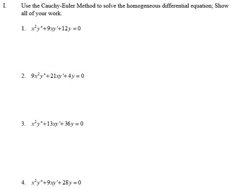 solved i use the cauchy euler method to solve the