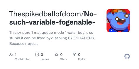 GitHub Thespikedballofdoom No Such Variable Fogenable This Sv Pure