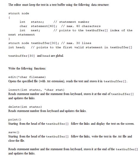 solved the editor must keep the text in a text buffer using