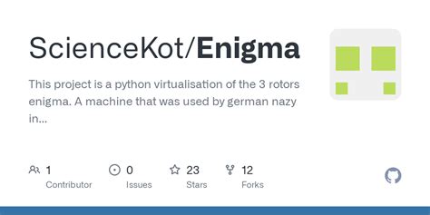 github sciencekot enigma this project is a python virtualisation of
