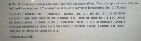 Solved 4 Decode The Binary Message And Show It In Ascii