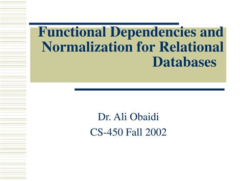 Ppt Functional Dependencies And Normalization For Relational