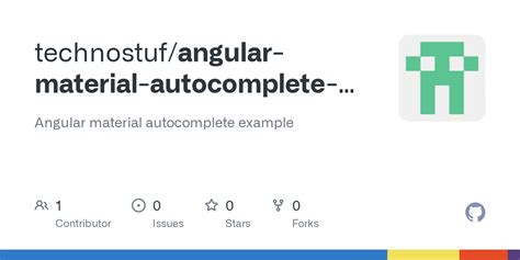 GitHub Technostuf Angular Material Autocomplete Example Angular Material Autocomplete Example